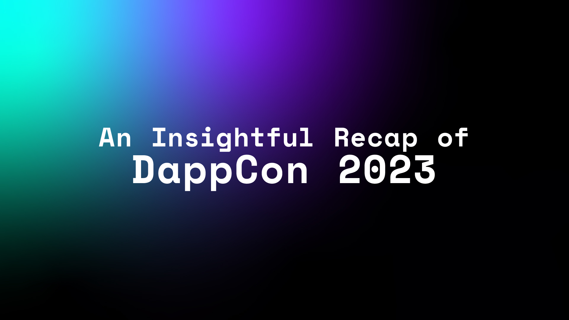 An Insightful Recap of DappCon 2023 - The Official Pinax Blog