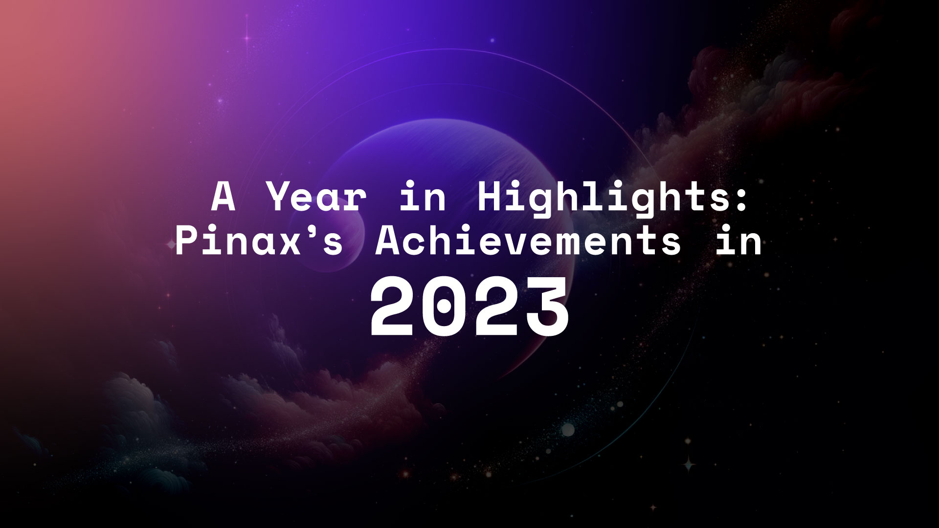 A Year in Highlights: Pinax’s Achievements in 2023 - The Official Pinax ...